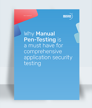 Why Manual Pen-Testing is very important? - Indusface